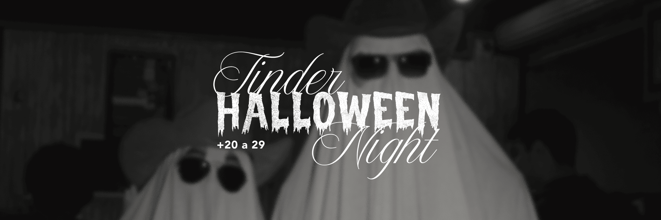 tinder halloween night (+20) + cóctel (la última del año) | Eventeando